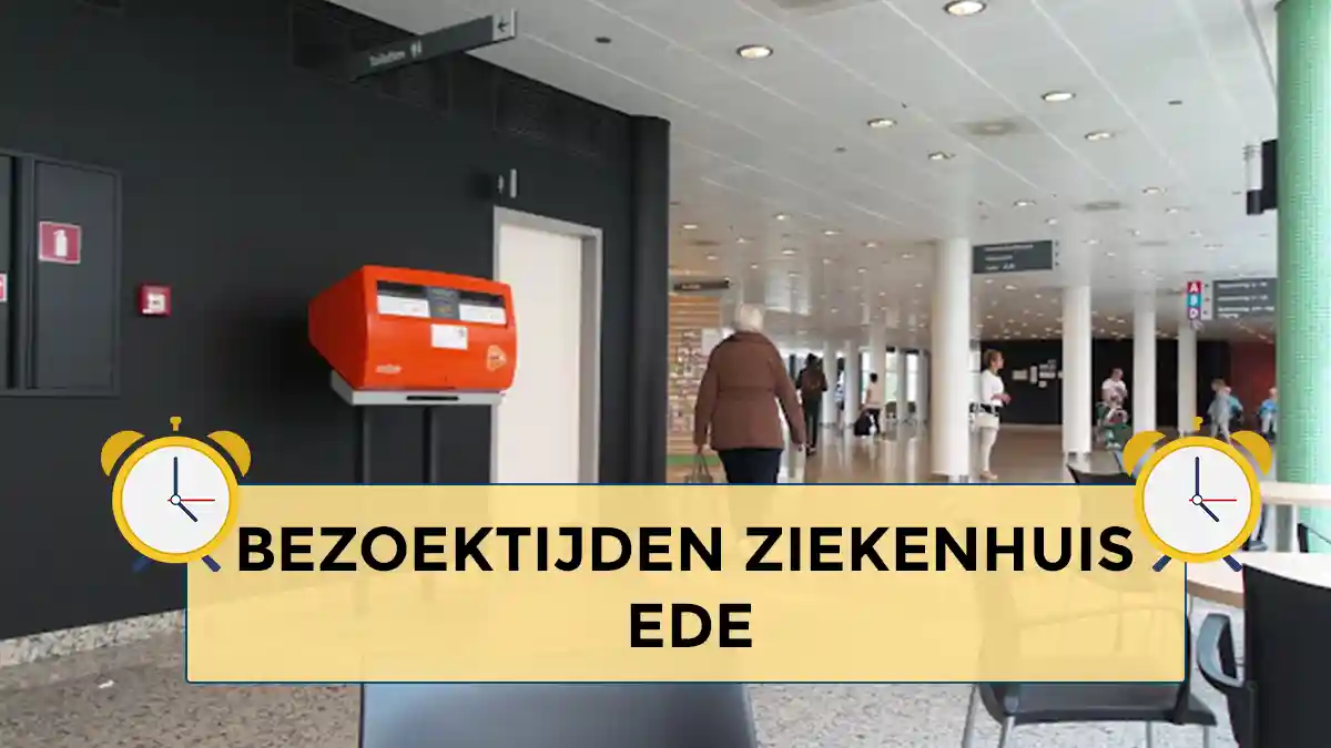 Bezoektijden Ziekenhuis Ede 2025