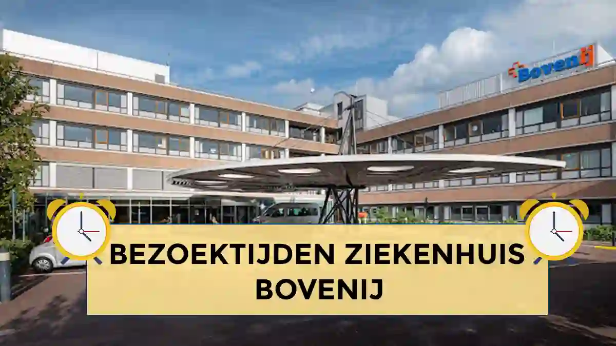 Bezoektijden Ziekenhuis Bovenij 2025