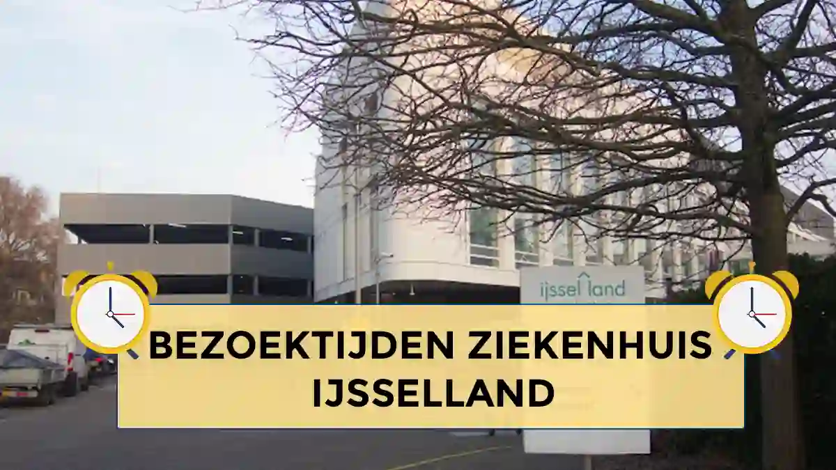 Bezoektijden Ziekenhuis Ijsselland 2025