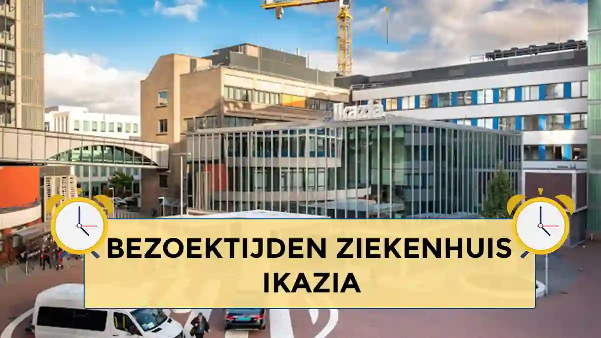 Bezoektijden Ziekenhuis Ikazia 2025