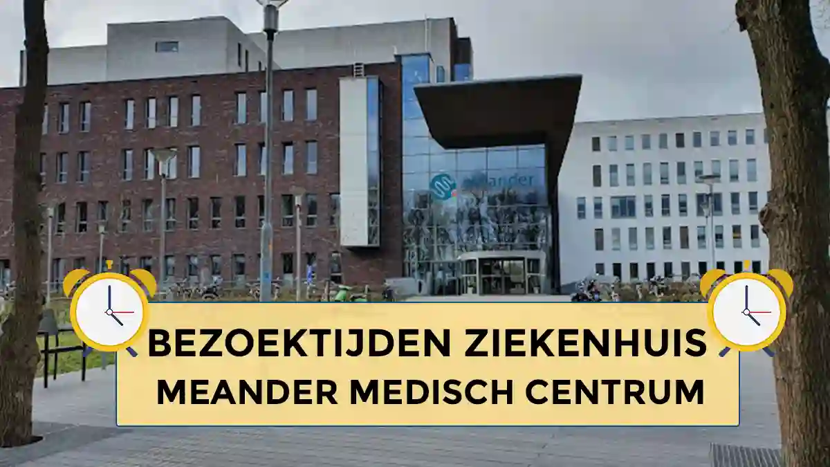 Bezoektijden Ziekenhuis Meander Medisch Centrum 2025