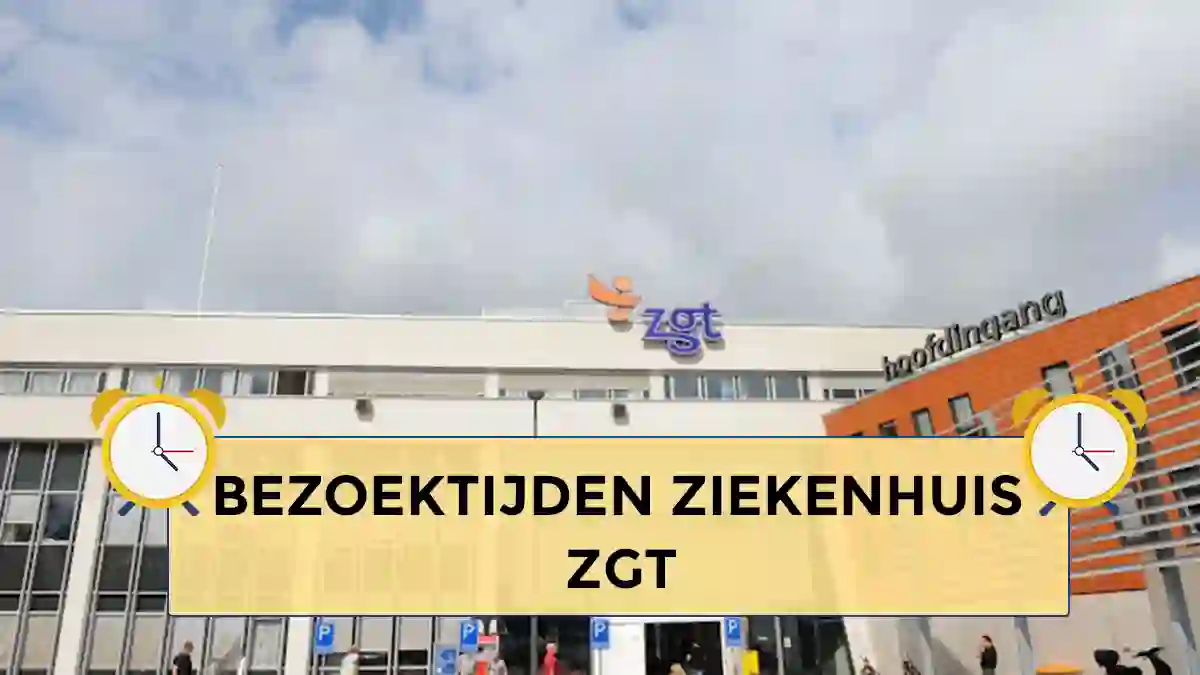 Bezoektijden Ziekenhuis ZGT 2025
